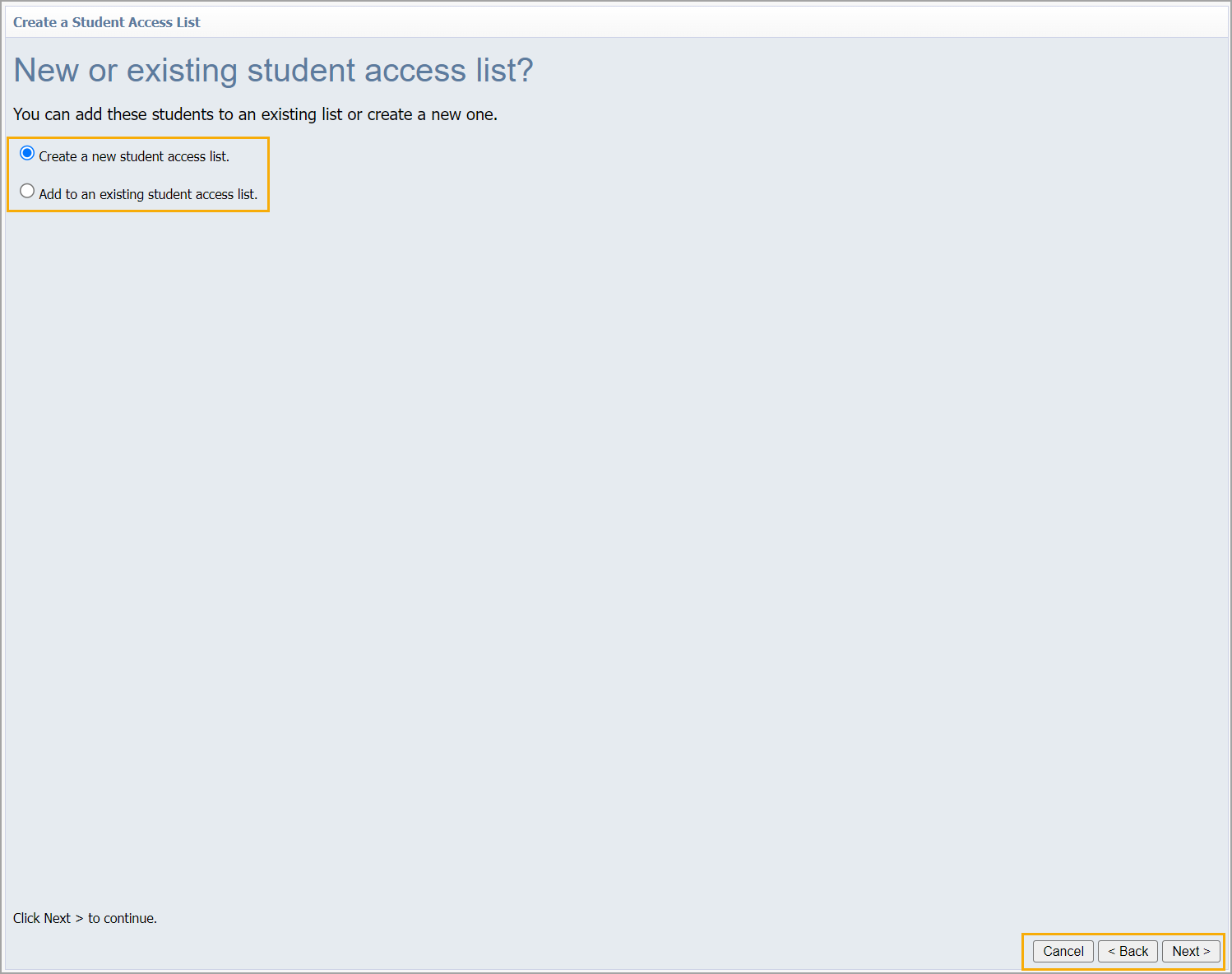 Creating a Student Access List